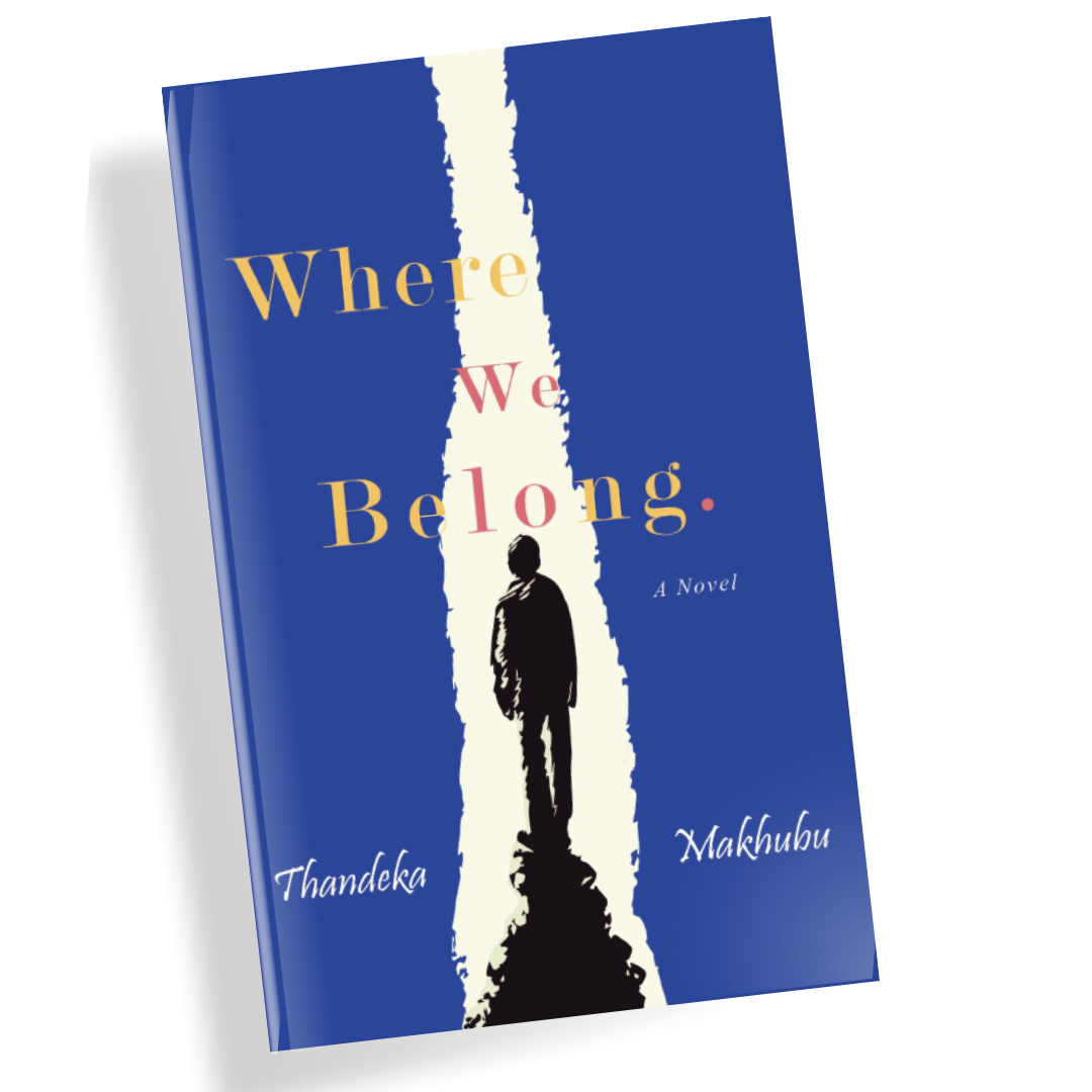 Books :: Where We Belong, by Thandeka Makhubu