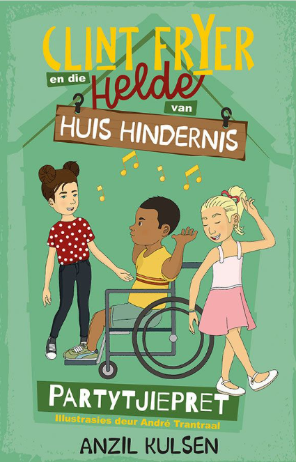 Books :: Clint Fryer En Die Helde Van Huis Hindernis 2: Partytjiepret