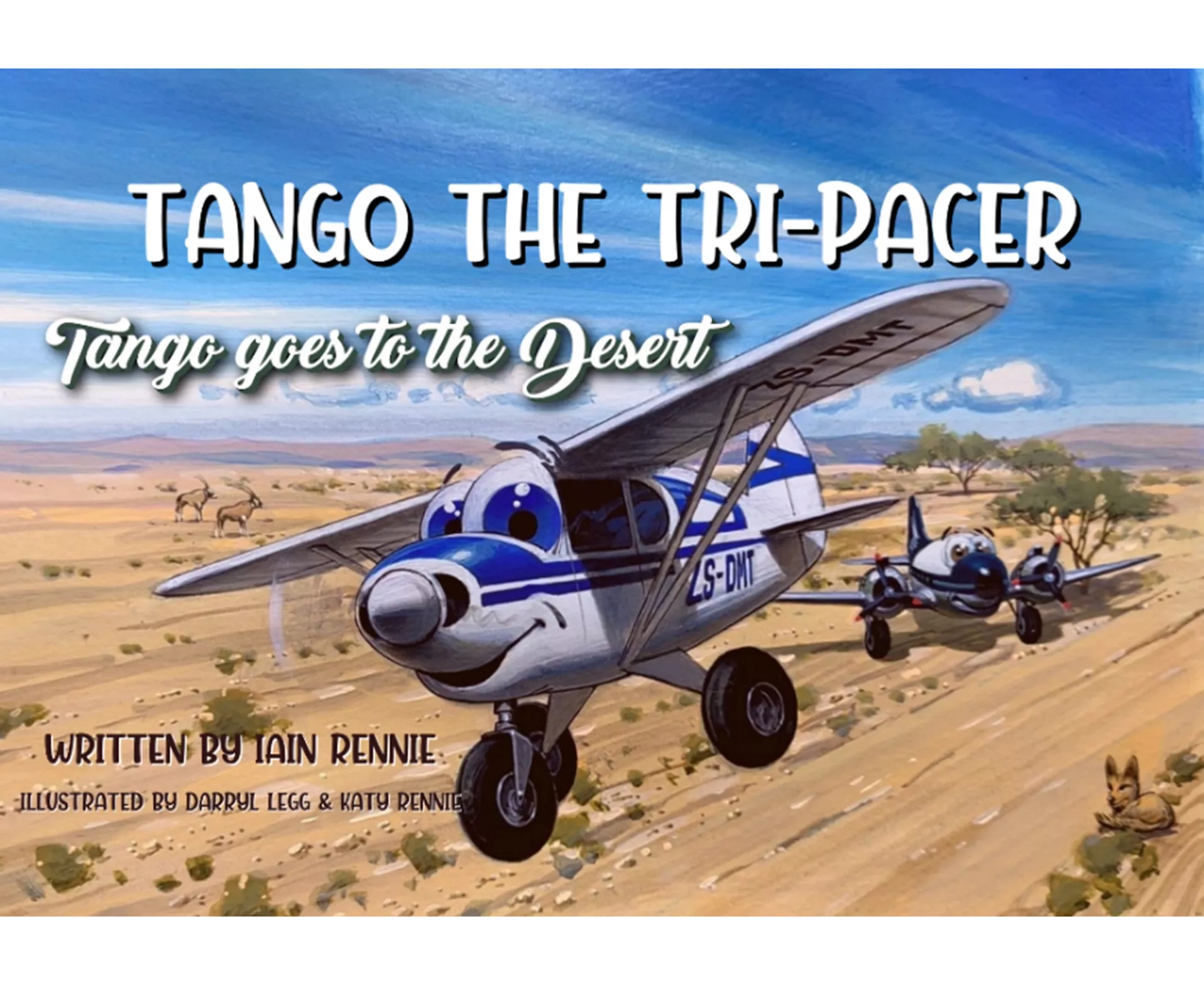 Books :: Tango The Tri-Pacer: Tango goes to the desert by Iain Rennie ...